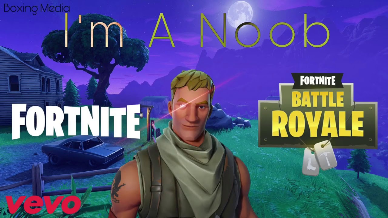 Fortnite Song i'm a noob| Floxing - YouTube