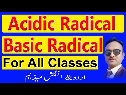 Acidic Radical || Basic Radical || Difference between acidic and basic ...