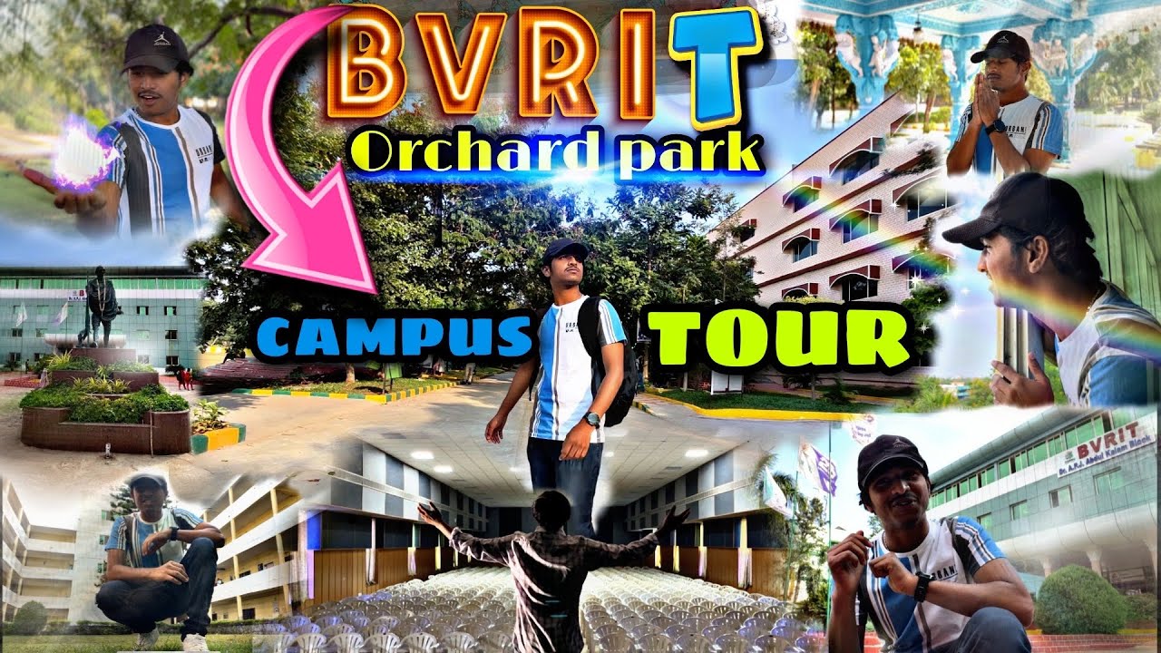 BVRIT CAMPUS TOUR || Narsapur || Orchard park campus || Vishnu ...