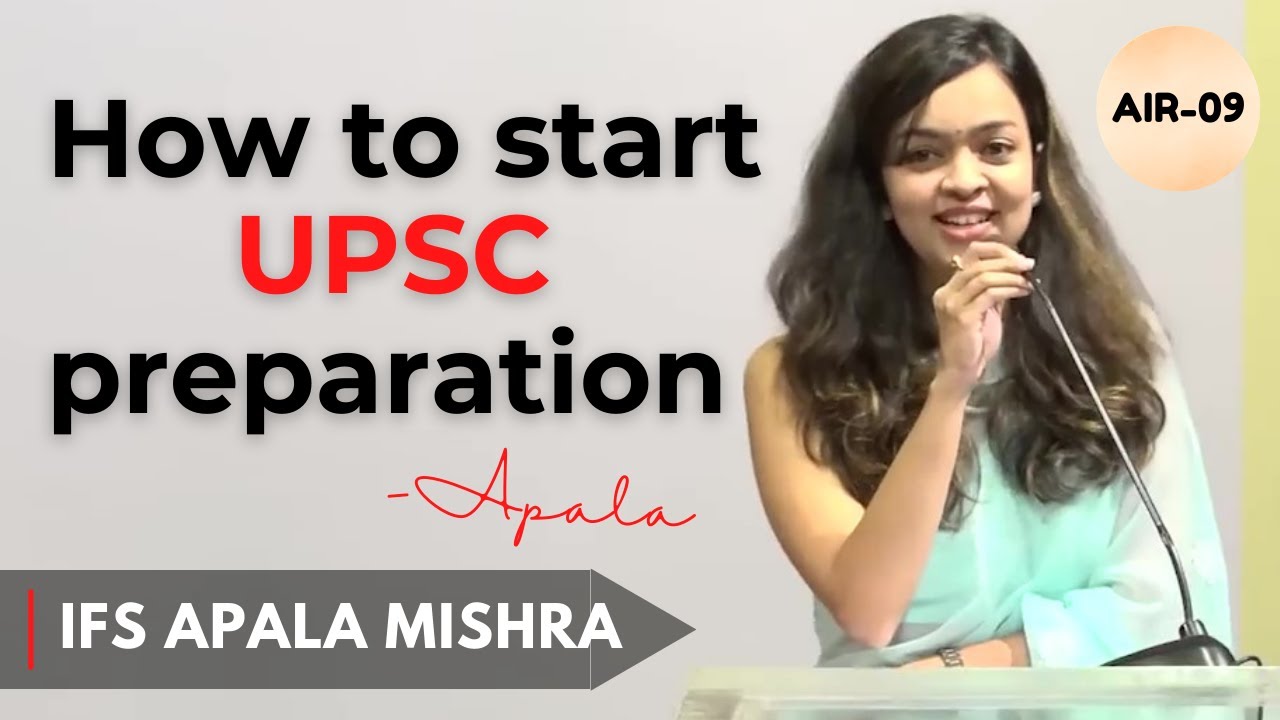 Apala Mishra strategy for UPSC | UPSC Motivational Video IFS Apala ...