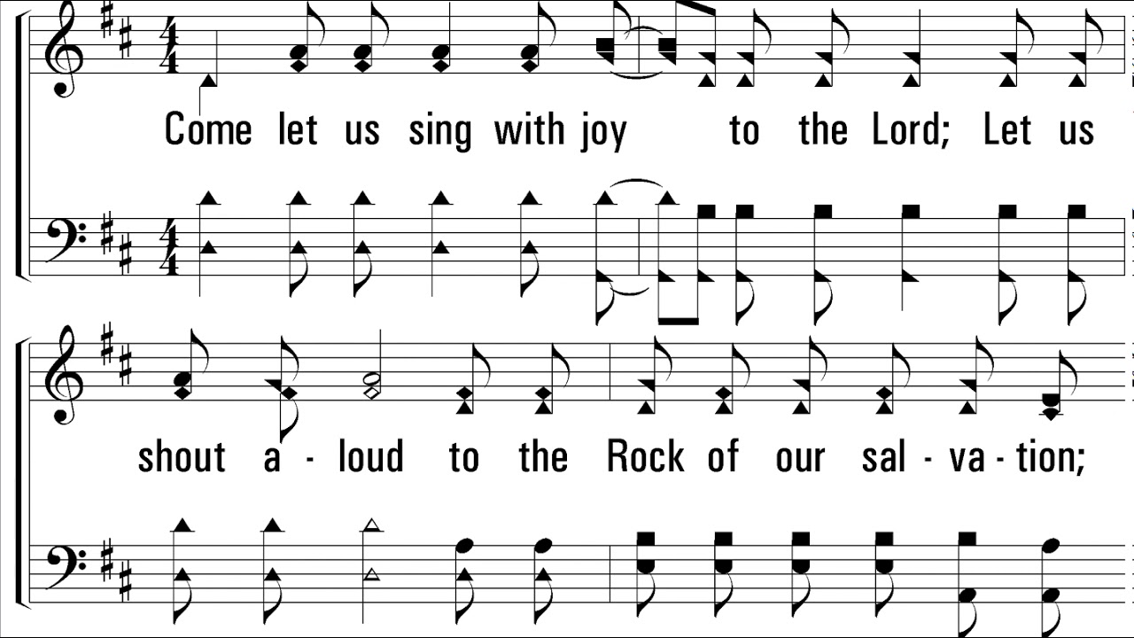 Come Let Us Sing - YouTube