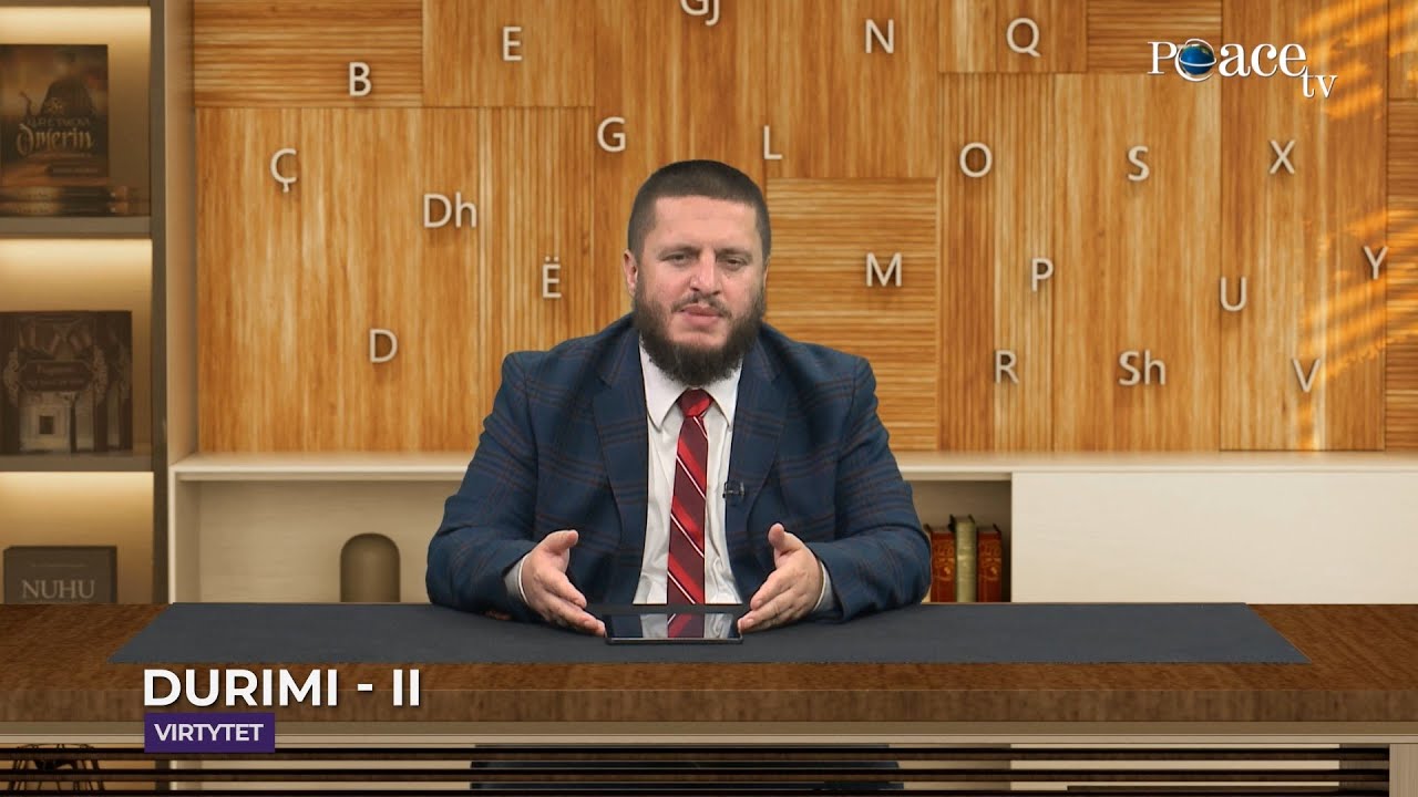 Virtytet | 07. Durimi II - Sedat Islami - YouTube