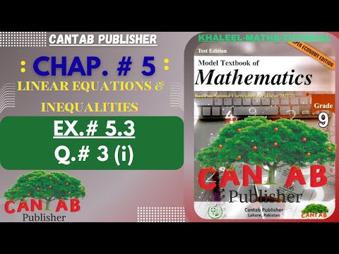 Math Grade 9 Chapter 5 | CANTAB Publisher| Exercise 5.3 | Qus# 3 (i) | NCP-2024 | NBF | Sir ...