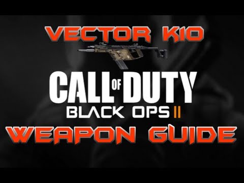 COD Black Ops 2 - GOLD Vector K10 Weapon Guide/Review (Best Attachments ...