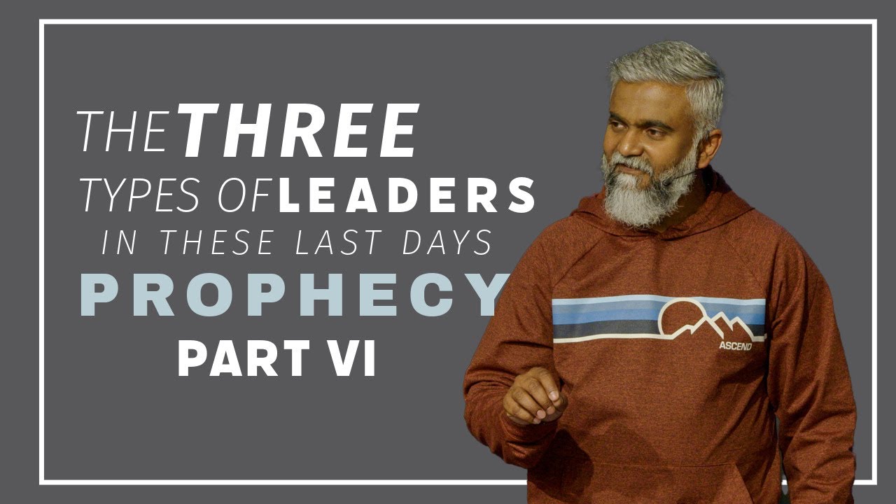 Prophecy | Three Types Of Leaders In These Last Days | Voice of The ...