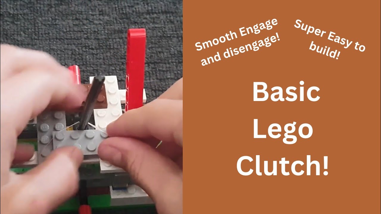 How to make a super simple lego clutch! (non slip and reliable) - YouTube