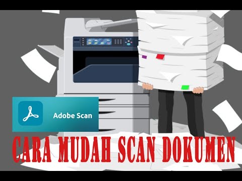 SCAN DENGAN HP ANDROID |CARA MUDAH SCAN DOKUMEN DENGAN ADOBE SCAN - YouTube