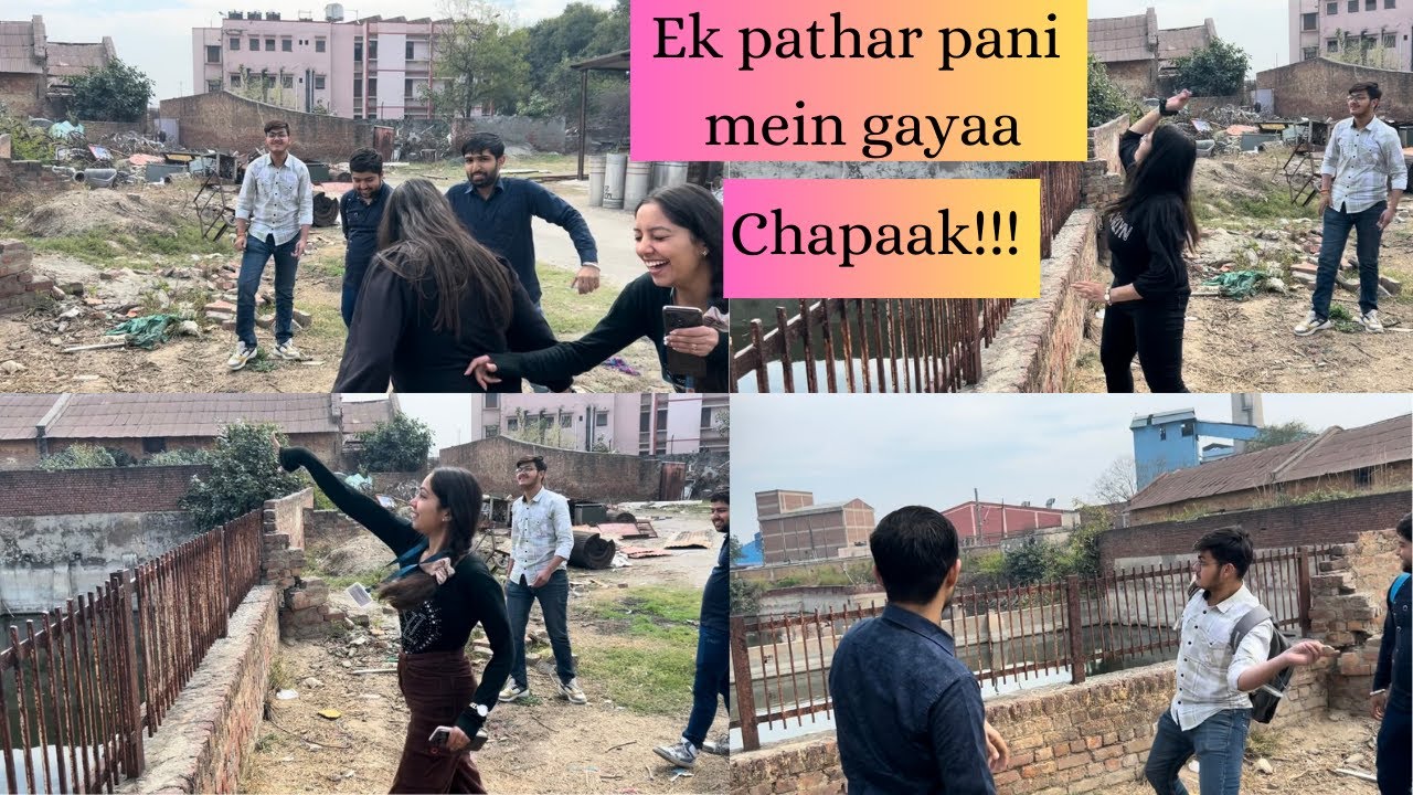 EK PATHAR PAANI MEIN GAYAA, CHAPAAK!!!😍😍🤣🤣|Ansh Girdhar| - YouTube