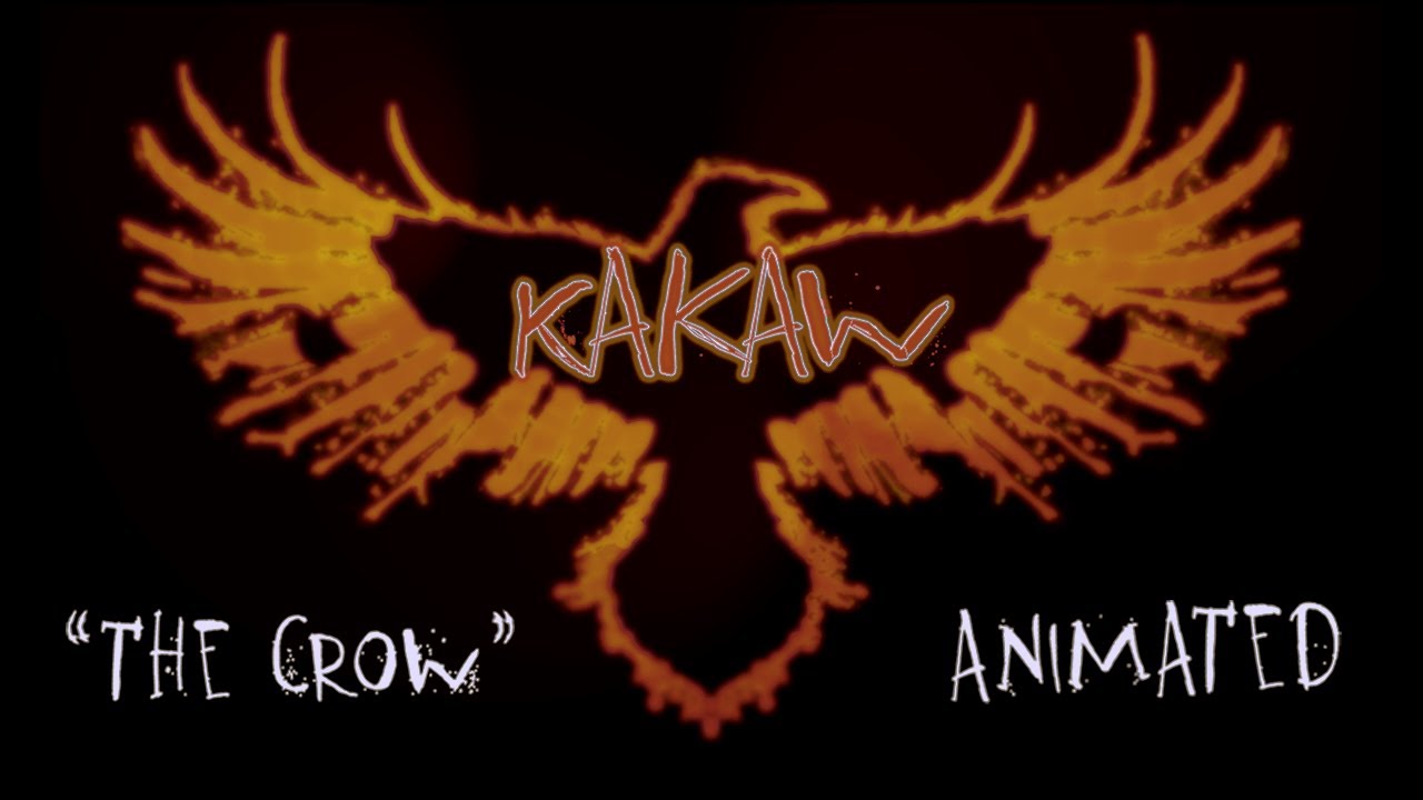 KAKAW - AN ANIMATED 'THE CROW' SHOW - YouTube