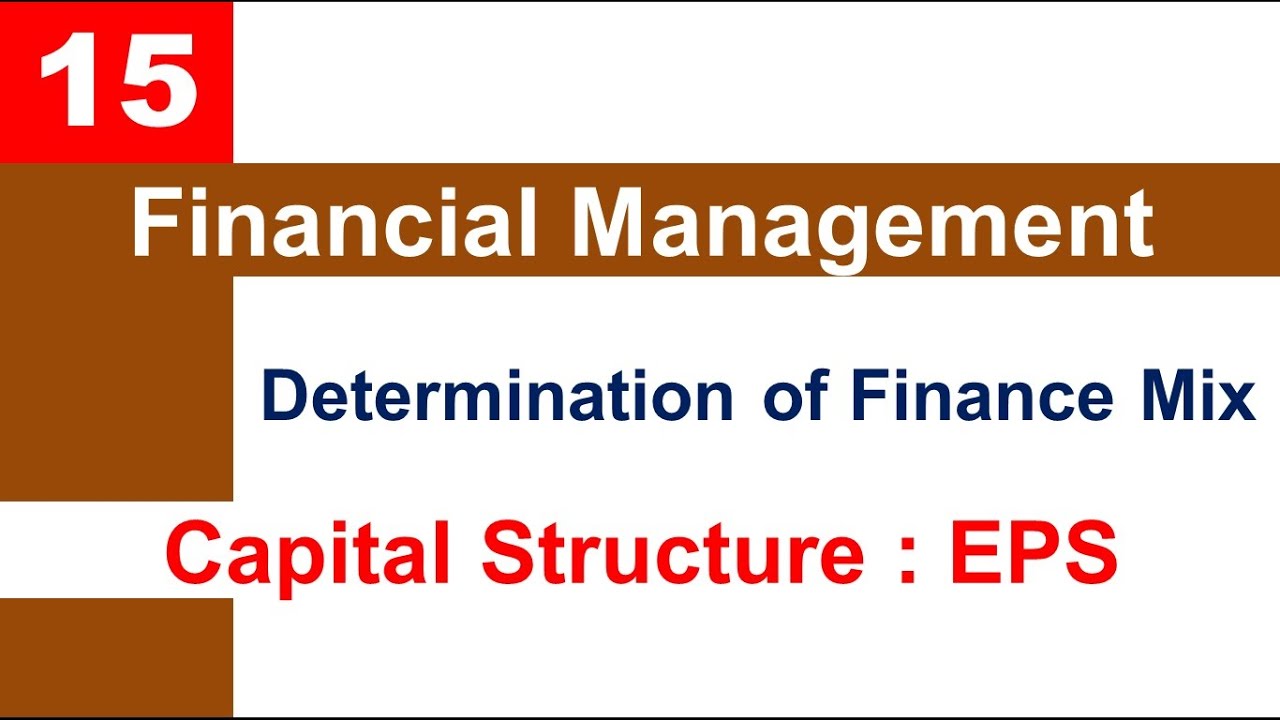 Financial Management : Capital Structure - EPS - 15 Marks - Case Study ...