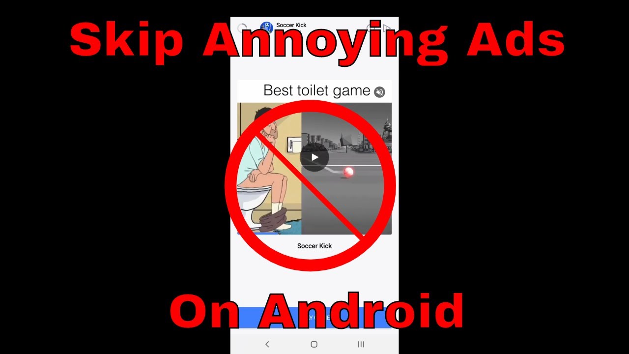How To Skip Ads On Android Samsung Phones and Tablets - YouTube