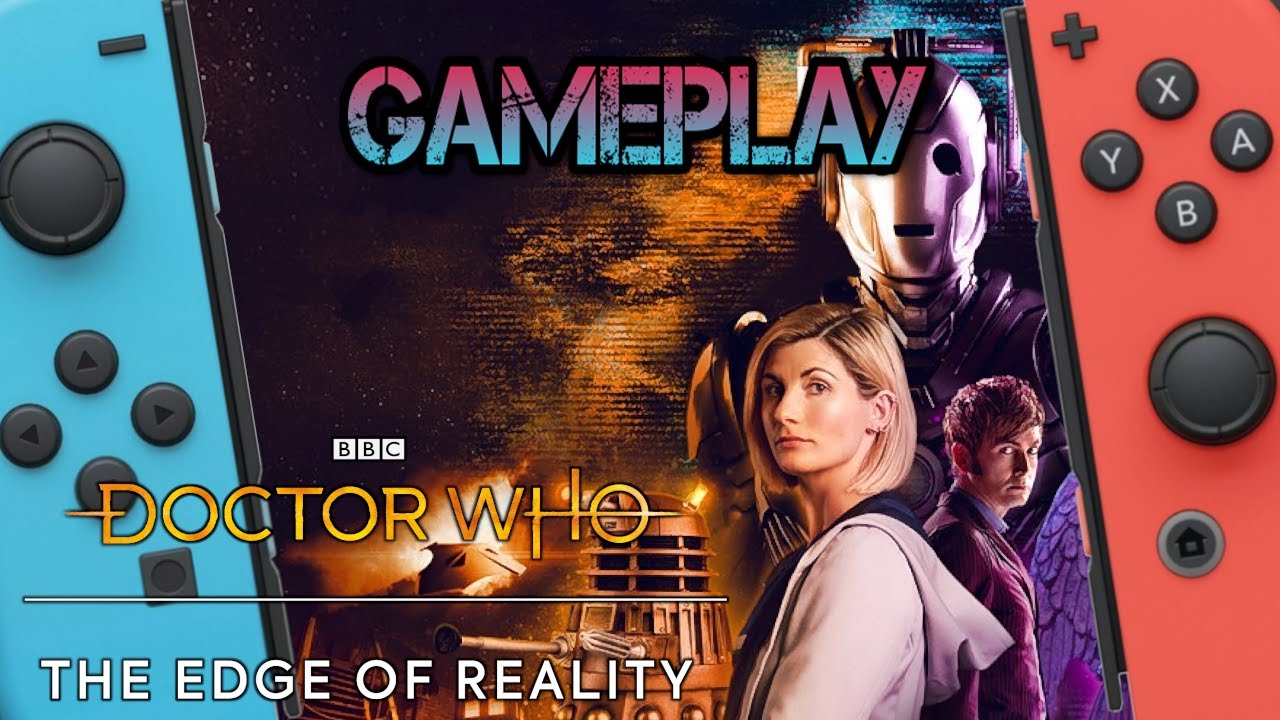 Doctor Who: The Edge of Reality | Nintendo Switch Gameplay - YouTube