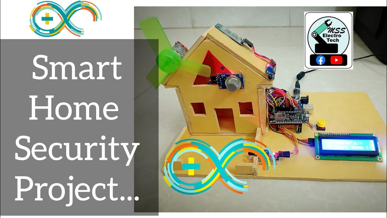 Smart Home Security Project Mss Electrotech Youtube