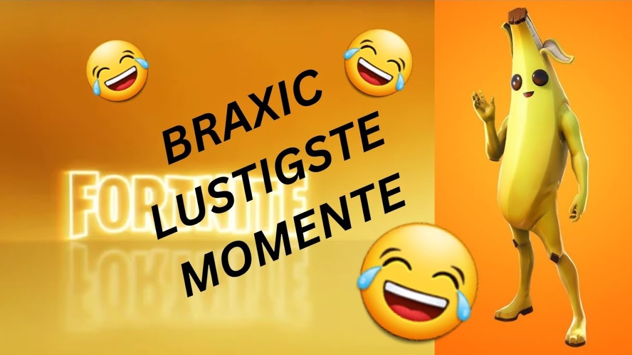 Braxic Lustigste Momente 😂🤣 Fortnite Best of - YouTube
