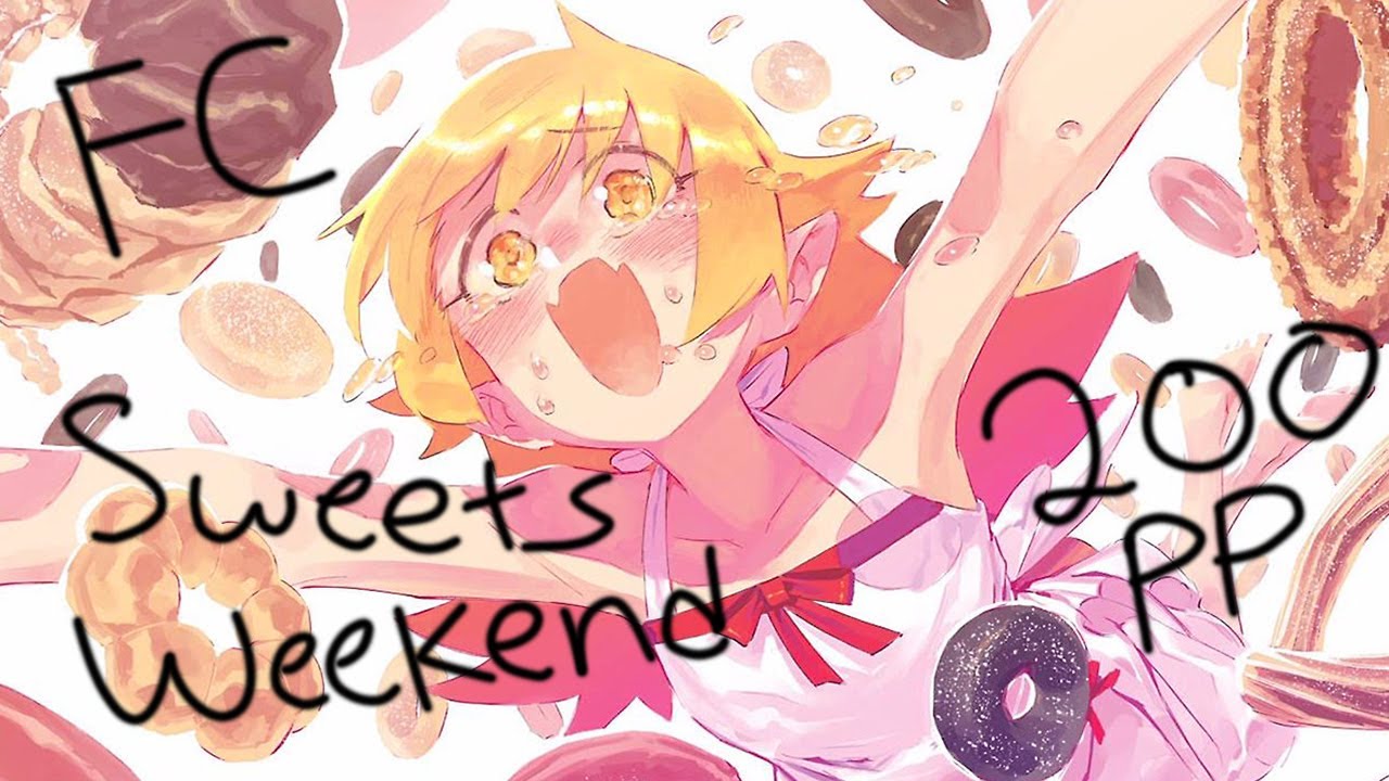 osu! sweets weekend [sweet neko] 99.32% fc 200pp - YouTube