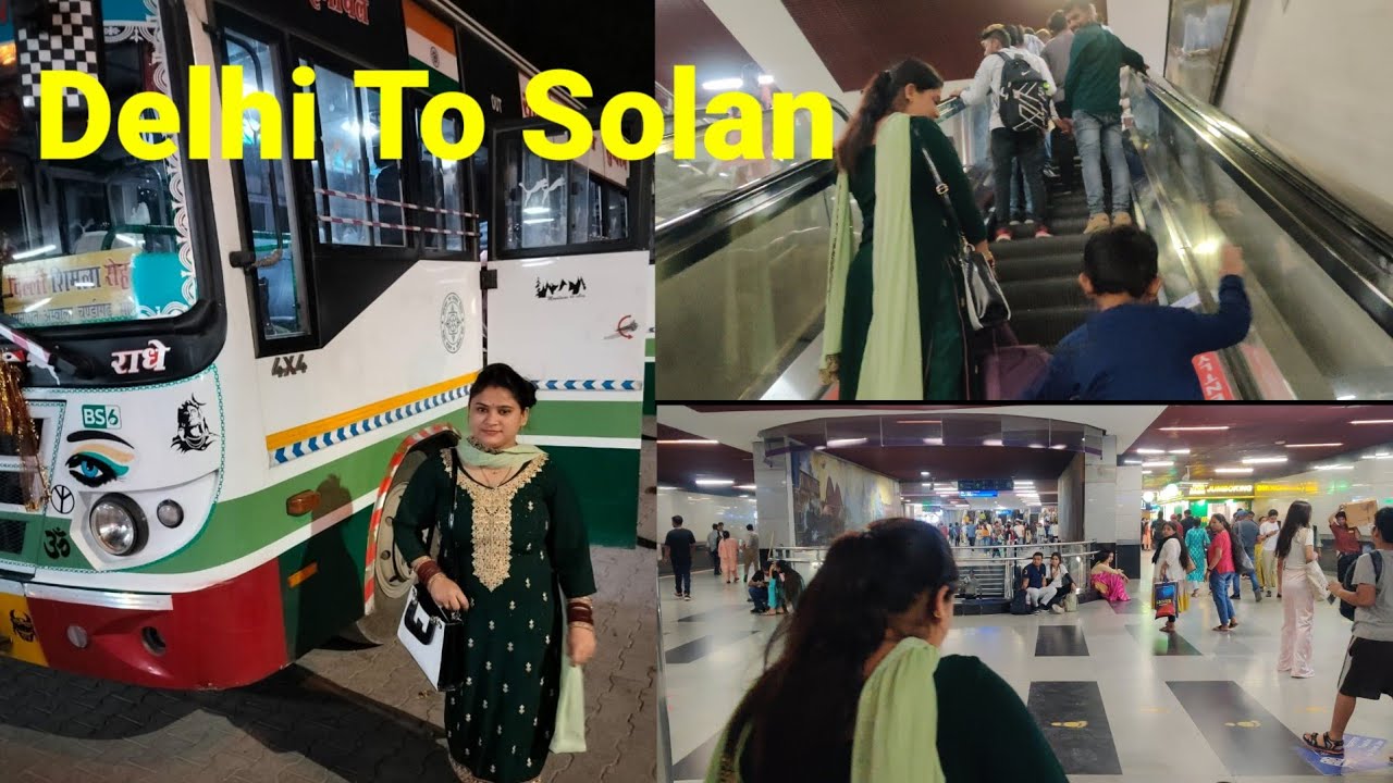 Delhi To Solan ll Travelling By HRTC Bus ll Rachna Sisodiya vlog - YouTube