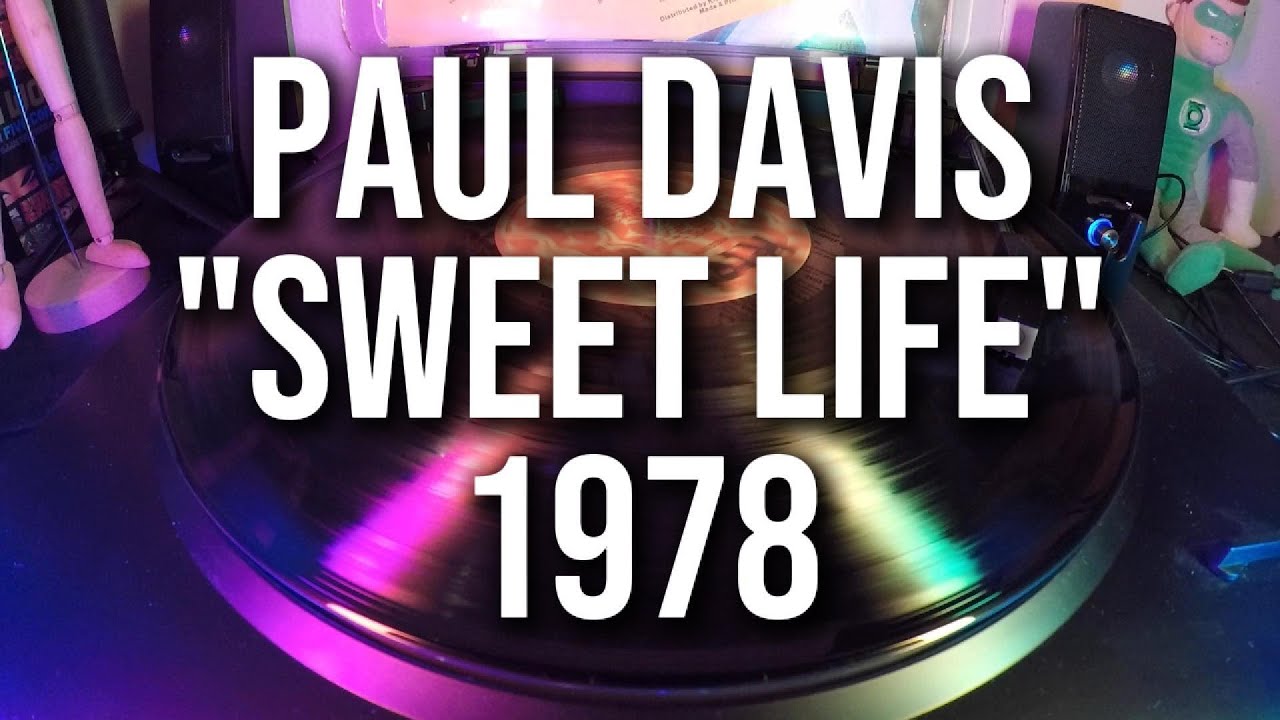 Paul Davis - "Sweet Life" | 1978 (Analog Vinyl Audio) - YouTube