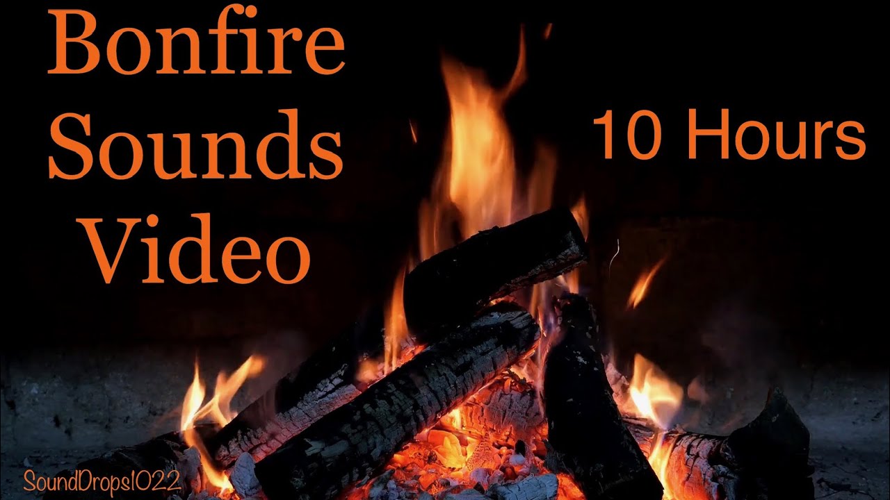Enjoy The Night With 10 Hours Of Bonfire Sounds - YouTube