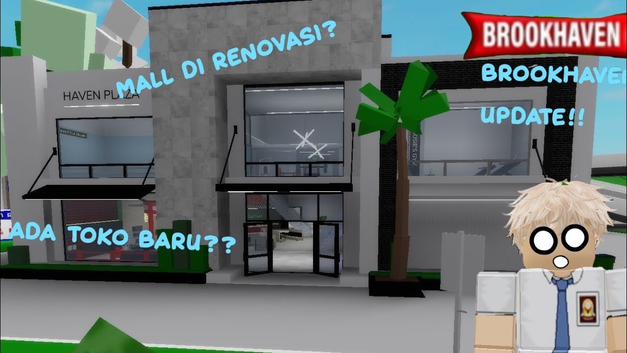 MALL BROOKHAVEN DI RENOVASI?? || brookhaven rp - YouTube
