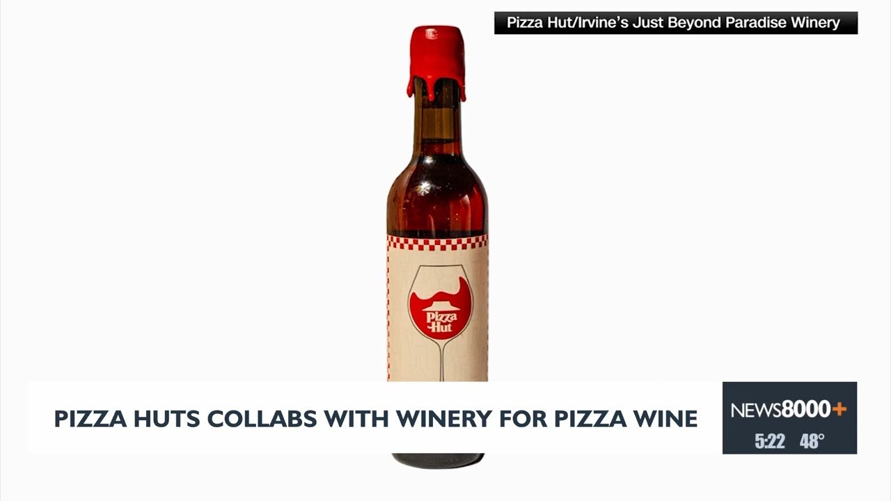 Pizza Hut collabs with winery for Pizza Wine - YouTube