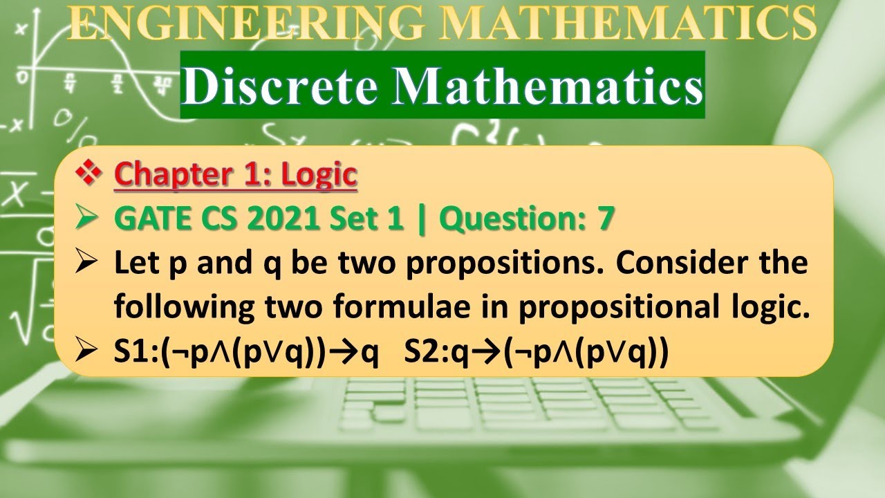 GATE CS 2021 Set 1 | Q 7 : Let p and q be two propositions. Consider ...