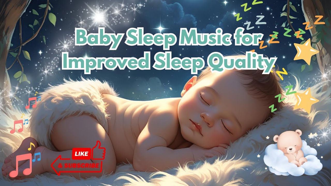 Baby Sleep Music for Improved Sleep Quality - YouTube