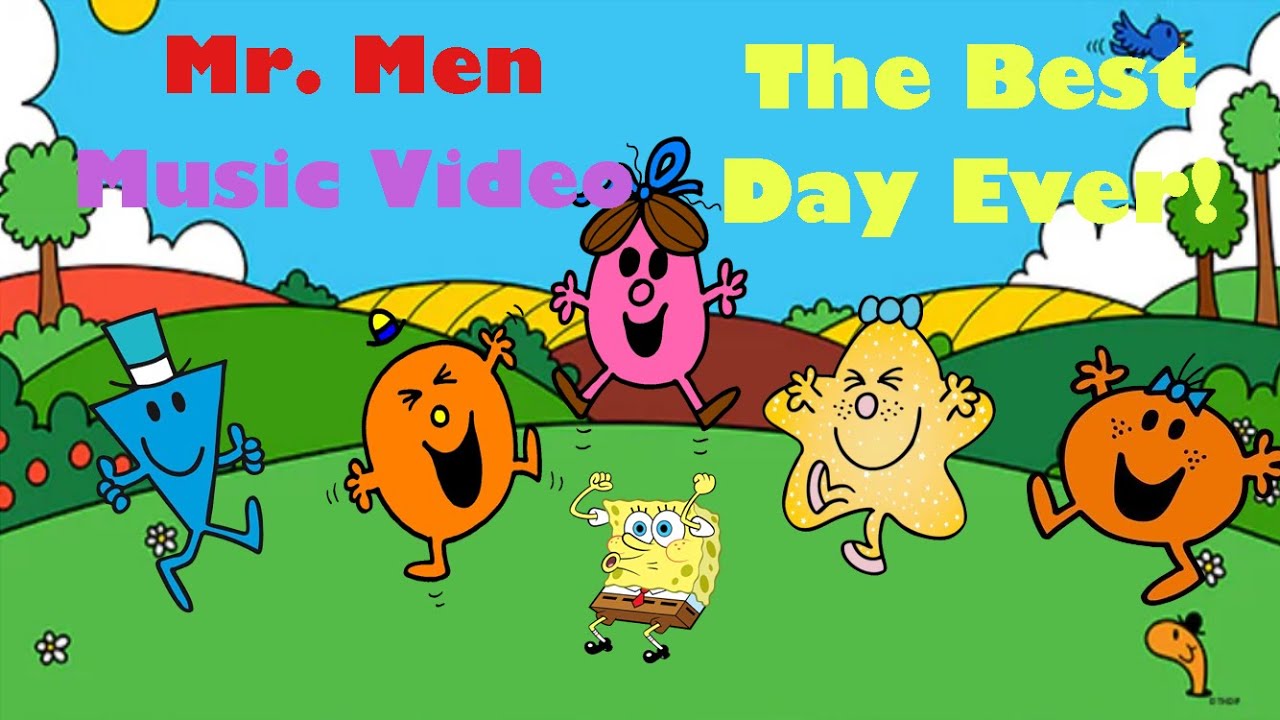 Mr. Men Music Video: The Best Day Ever! - YouTube