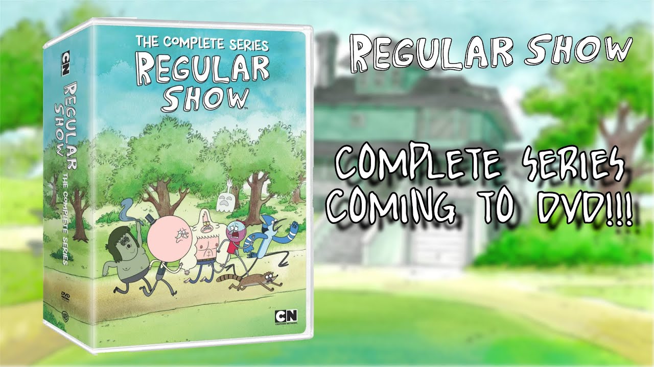 REGULAR SHOW COMPLETE SERIES COMING TO DVD!!! - YouTube