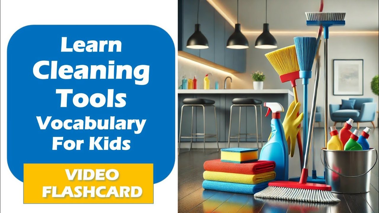 Cleaning Tools Vocabulary For Kids - Video Flash Cards - YouTube