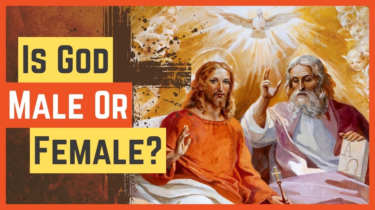 Is God Male Or Female? - YouTube