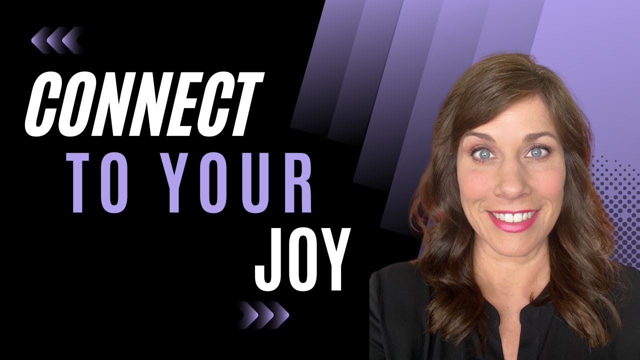 How To Be Happy Everyday; Connect To Your Joy - YouTube