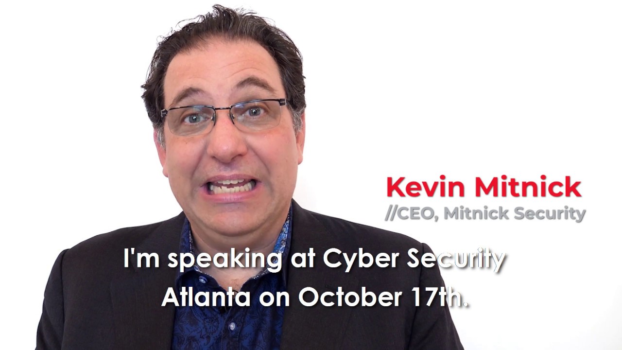 Cyber Security Atlanta 2018 - Kevin Mitnick - YouTube