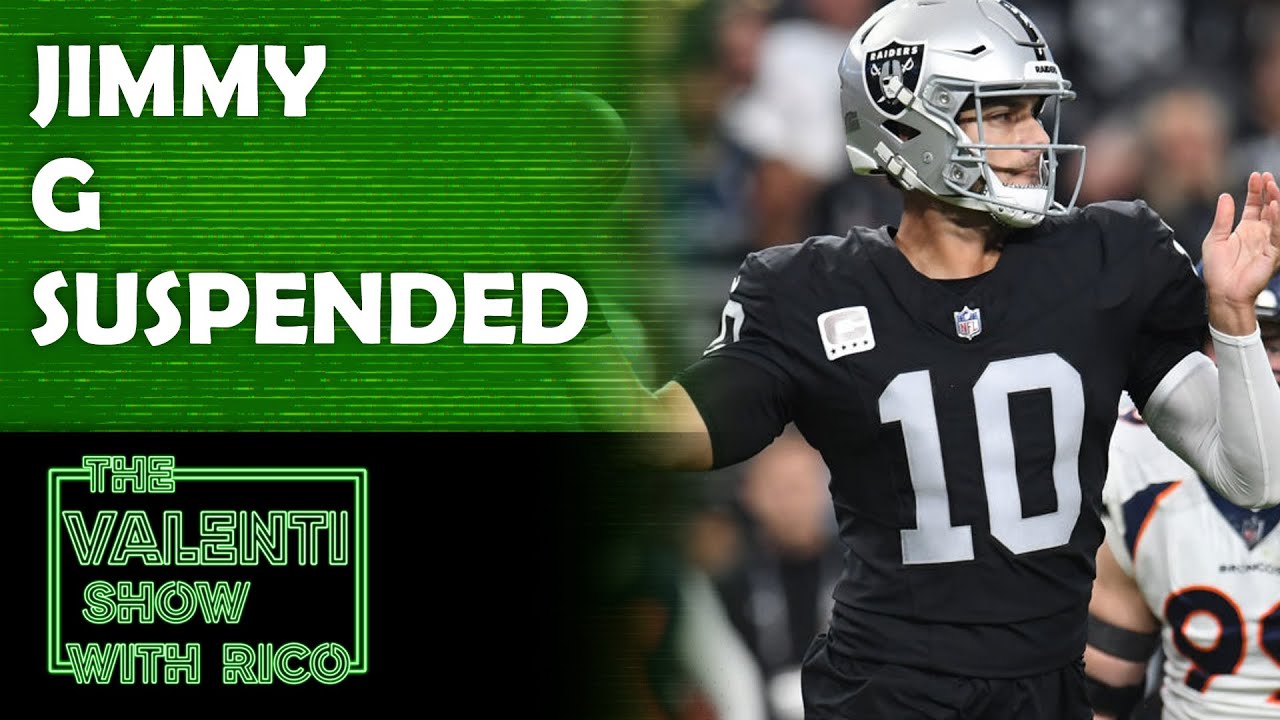 Jimmy G Suspended For PEDs | In Football Today | The Valenti Show with ...