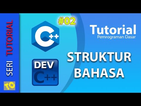 C++ Tutorial 02 - Mengenal Struktur Bahasa - YouTube