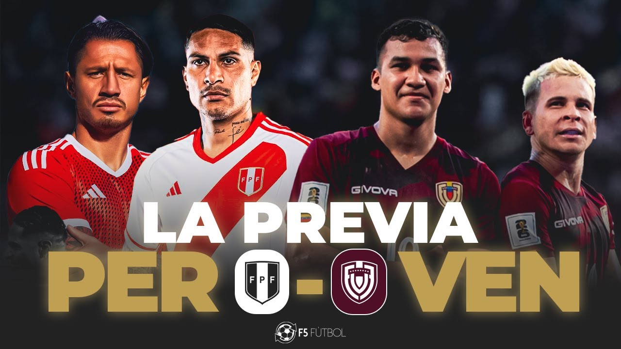Eliminatorias Mundial 2026 | Previa Perú 🇵🇪 VS 🇻🇪 Venezuela - YouTube