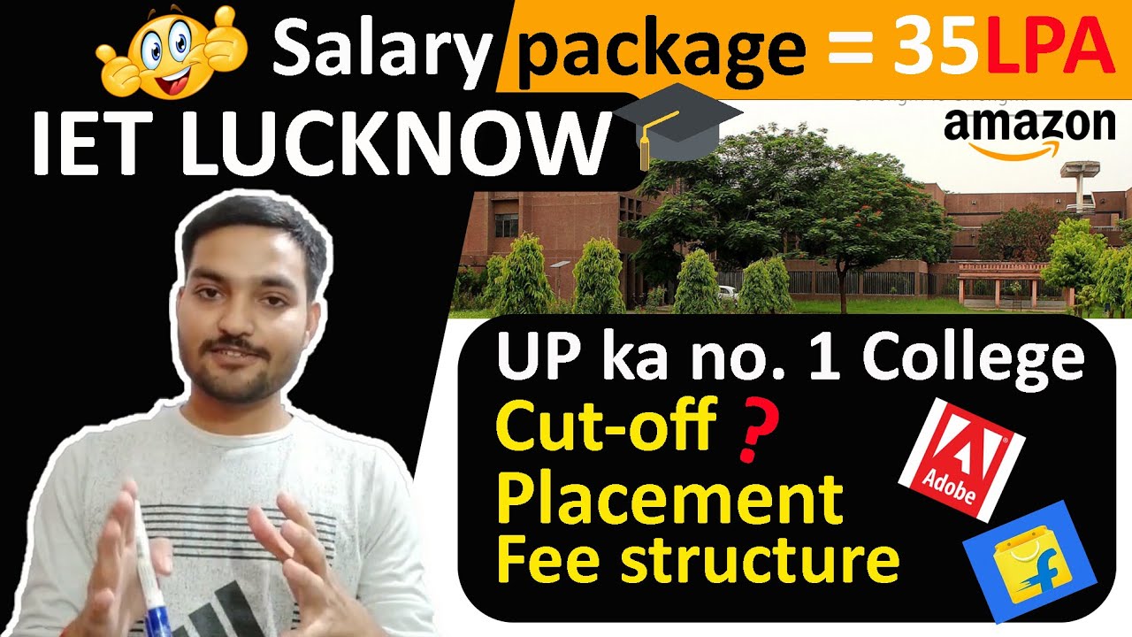 🎓🏫IET lucknow college review | cut-off | Placement| Fee structure| UPTU ...