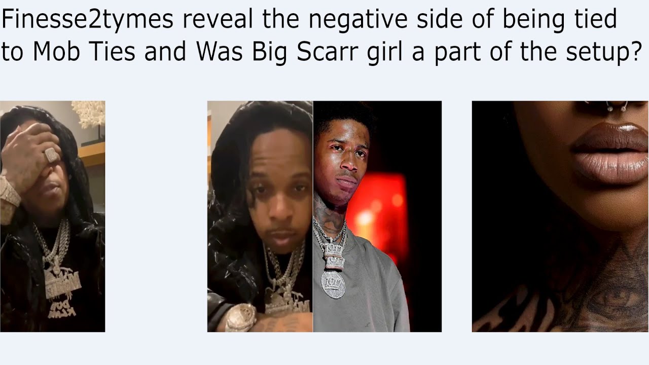 Finesse2tymes reveal the negative side of being tied to Mob Ties and ...