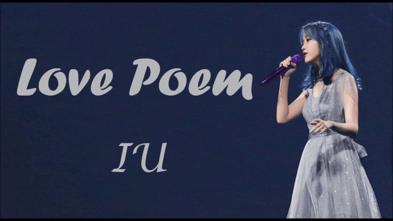 IU (아이유) - Love Poem [HAN/ROM/ENG] lyrics [BEST SONG OF IU] - YouTube