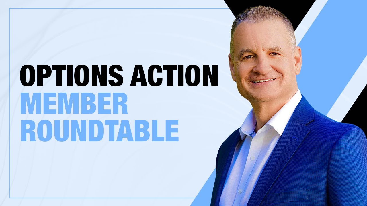 Options Action - Member Round Table - YouTube