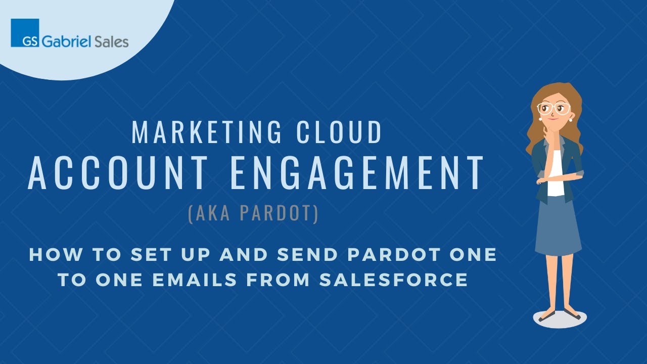 How to set up Send Pardot one to one Email from Salesforce - YouTube