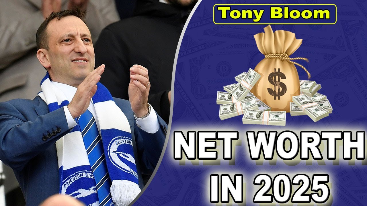 Tony Bloom Net Worth 2025, From Poker Genius To Premier League ...
