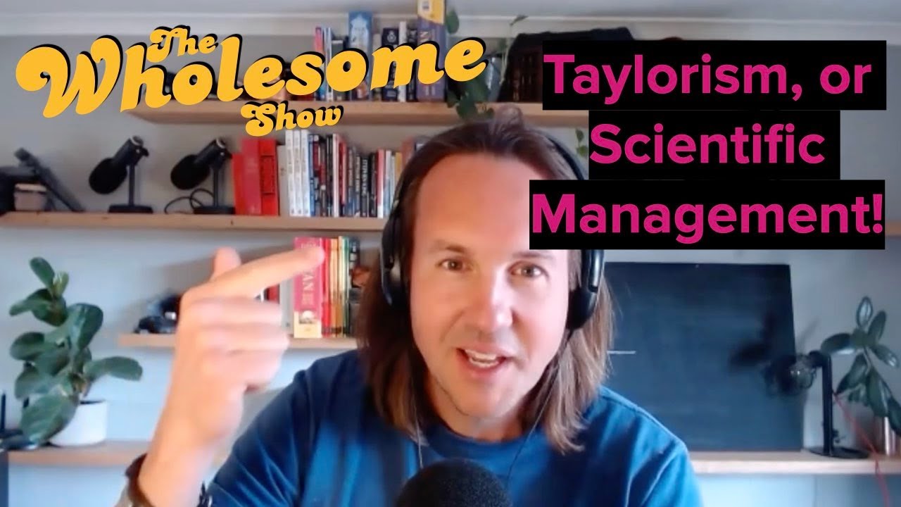 Taylorism, or Scientific Management! - YouTube