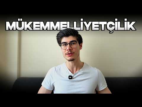 Mükemmelliyetçilikten Kurtulmak için İzlemen Gereken Tek Video