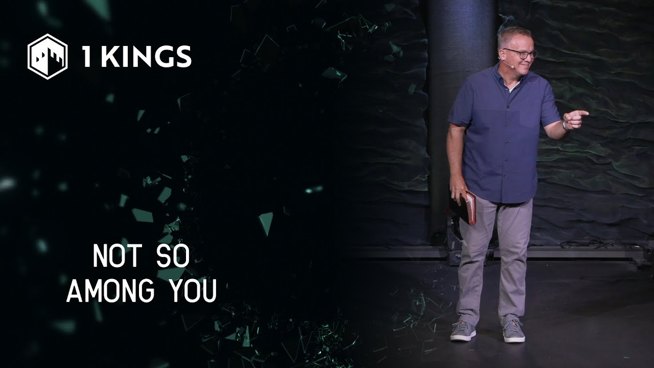 1 Kings | Not So Among You - YouTube
