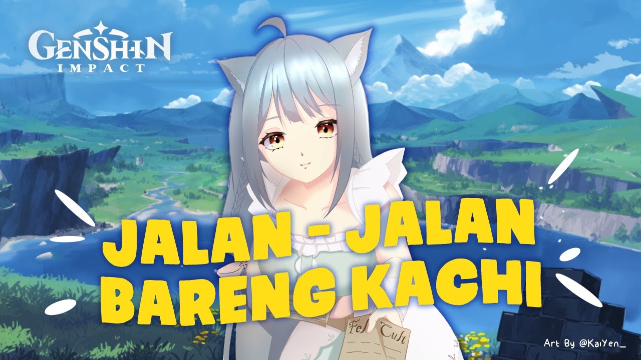 【Gaming】 Genshin Impact - Jalan-Jalan Cari Chest di Teyvat - YouTube