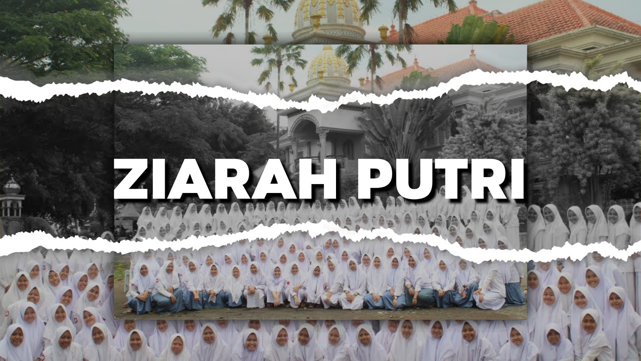 ZIARAH WALI 8 (Putri) - YouTube