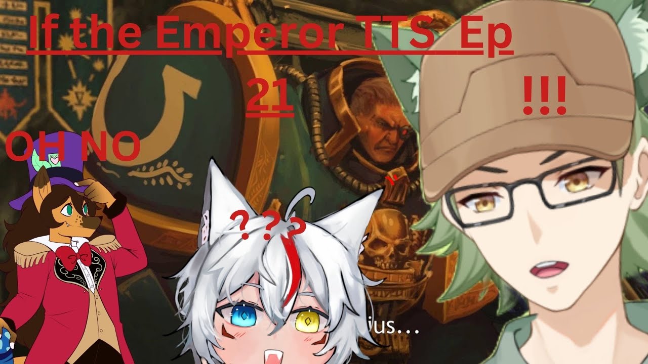 Vtubers React to If the Emperor had a Text-to-Speech Device - Episode ...