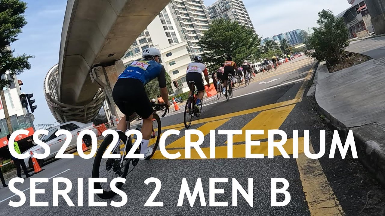 CS2022 CRITERIUM SERIES 2 MEN B | CYCLING SELANGOR - YouTube