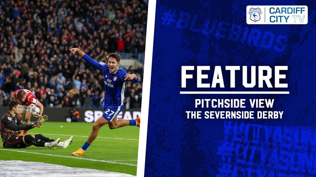 PITCHSIDE VIEW | THE SEVERNSIDE DERBY - YouTube