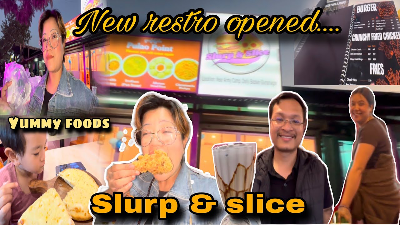 New restro opened at our town || slurp & slice || humne liya khub sara ...
